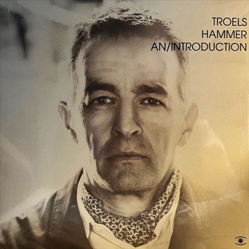 Introduction – Troels Hammer – InnerSleeve